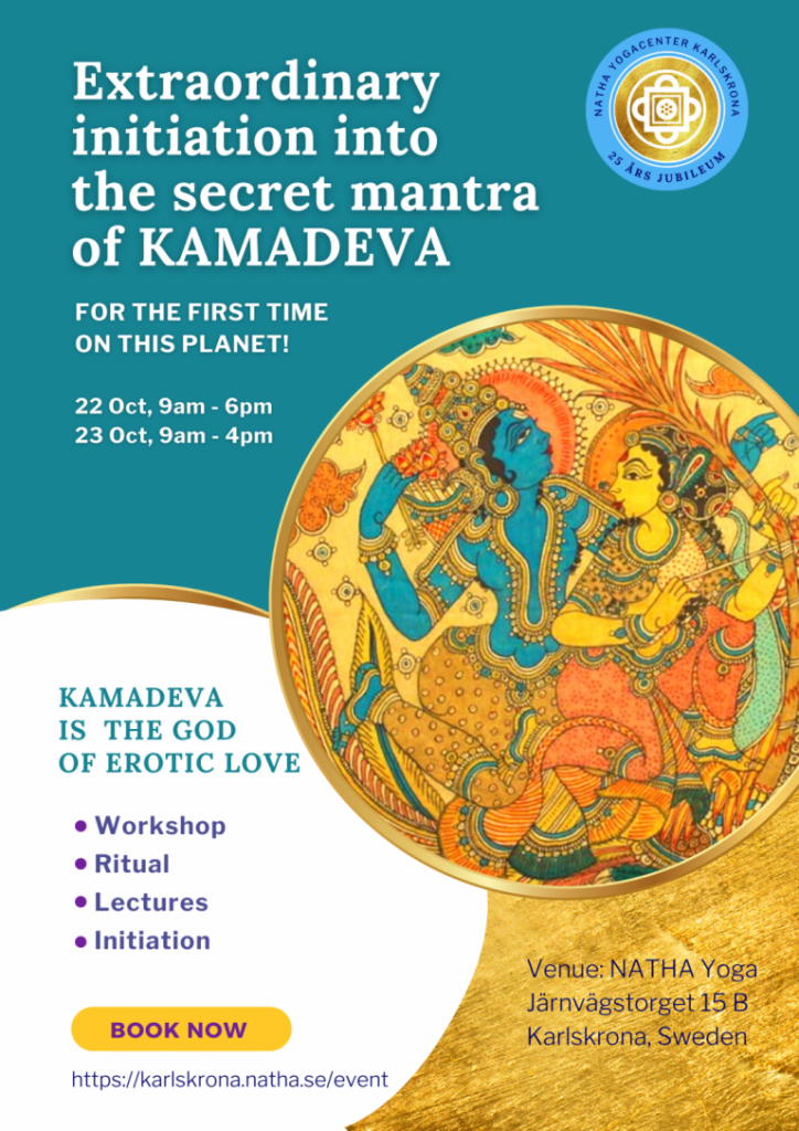 Extraordinary initiation into the secret mantra of Kamadeva, October 22 ...